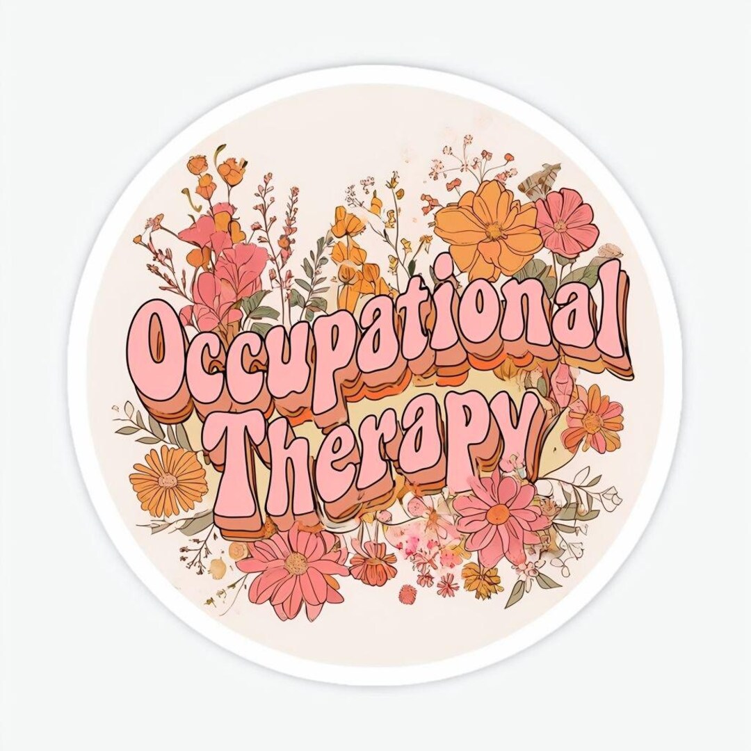 Occupational Therapy Sticker | OT Sticker | Occupational Therapist ...