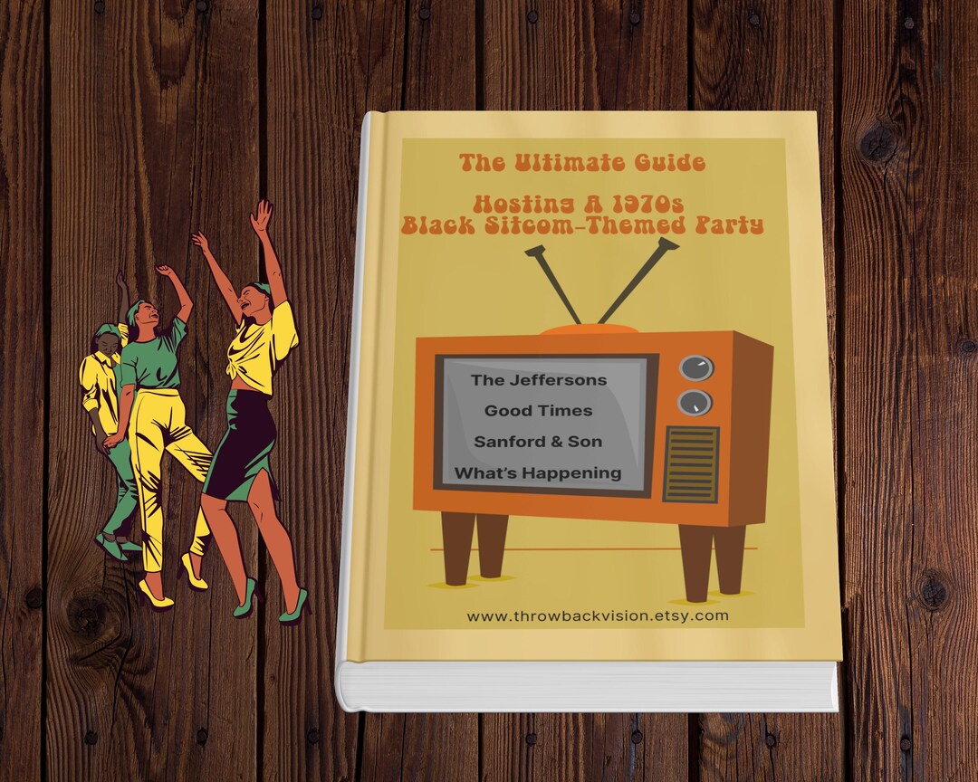 1970s Black Sitcom Party Guide - Theme Party Planner - Retro ...