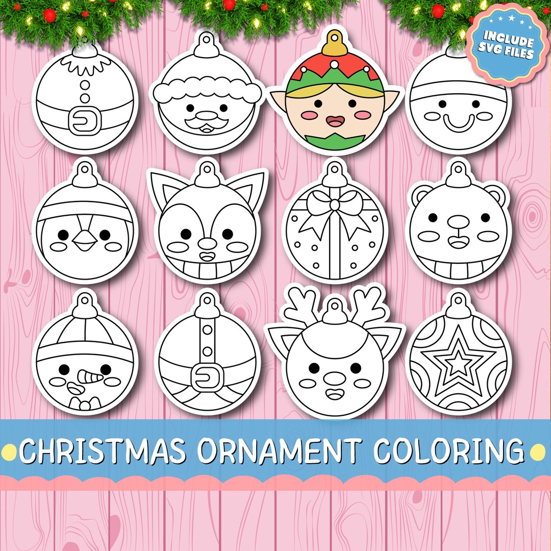 Christmas Ornament Coloring | 12 Printable Baubles | Kids Holiday ...