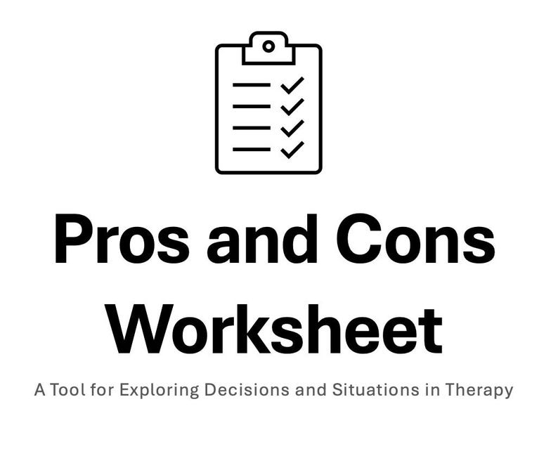 Pros and Cons Therapy Worksheet | Decision Making Tool | Choice ...
