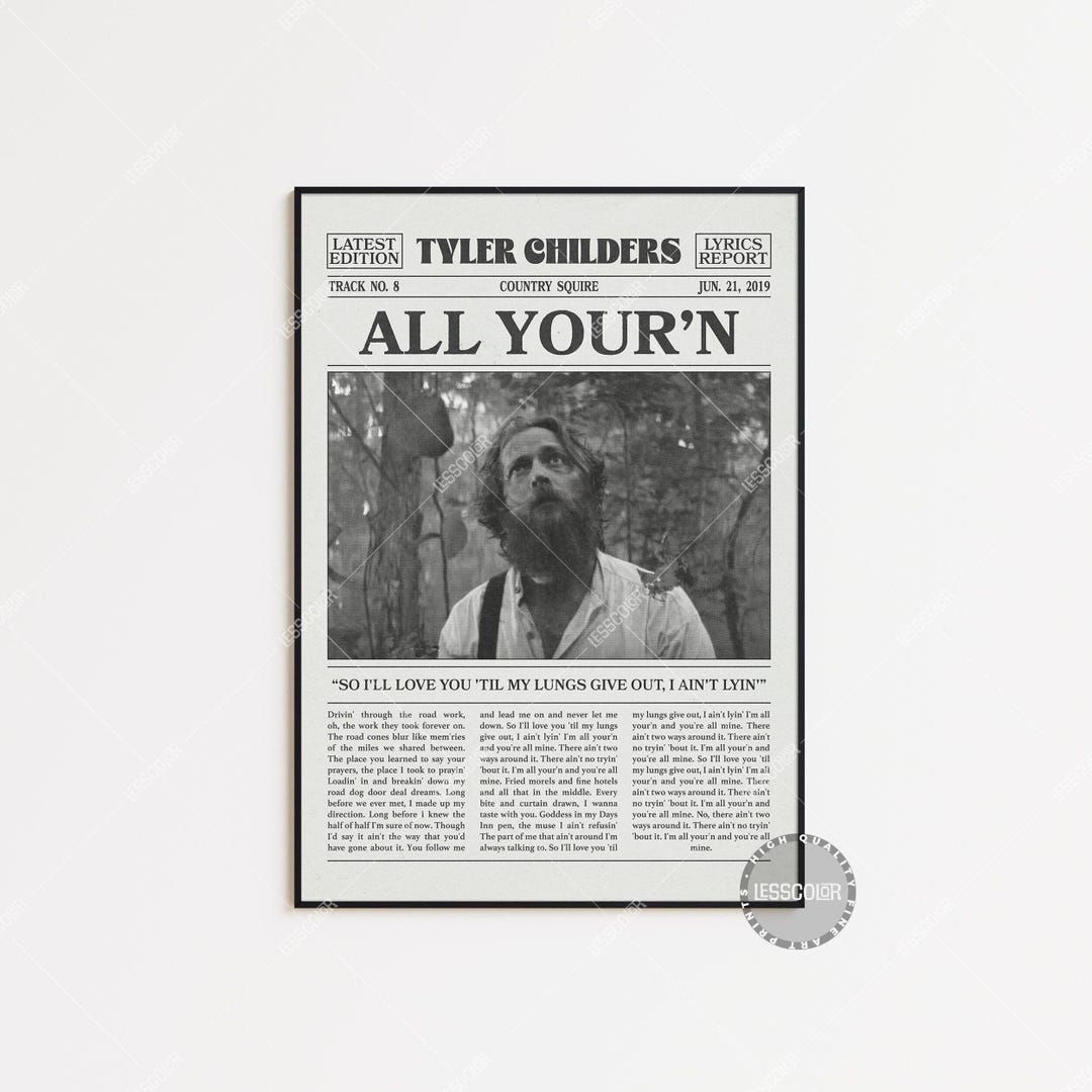 Tyler Childers Retro Newspaper Print, All Your’n Poster, Lyrics Print ...