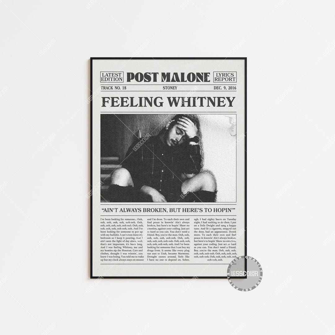 Post Malone Retro Newspaper Print, Feeling Whitney Poster, Feeling ...