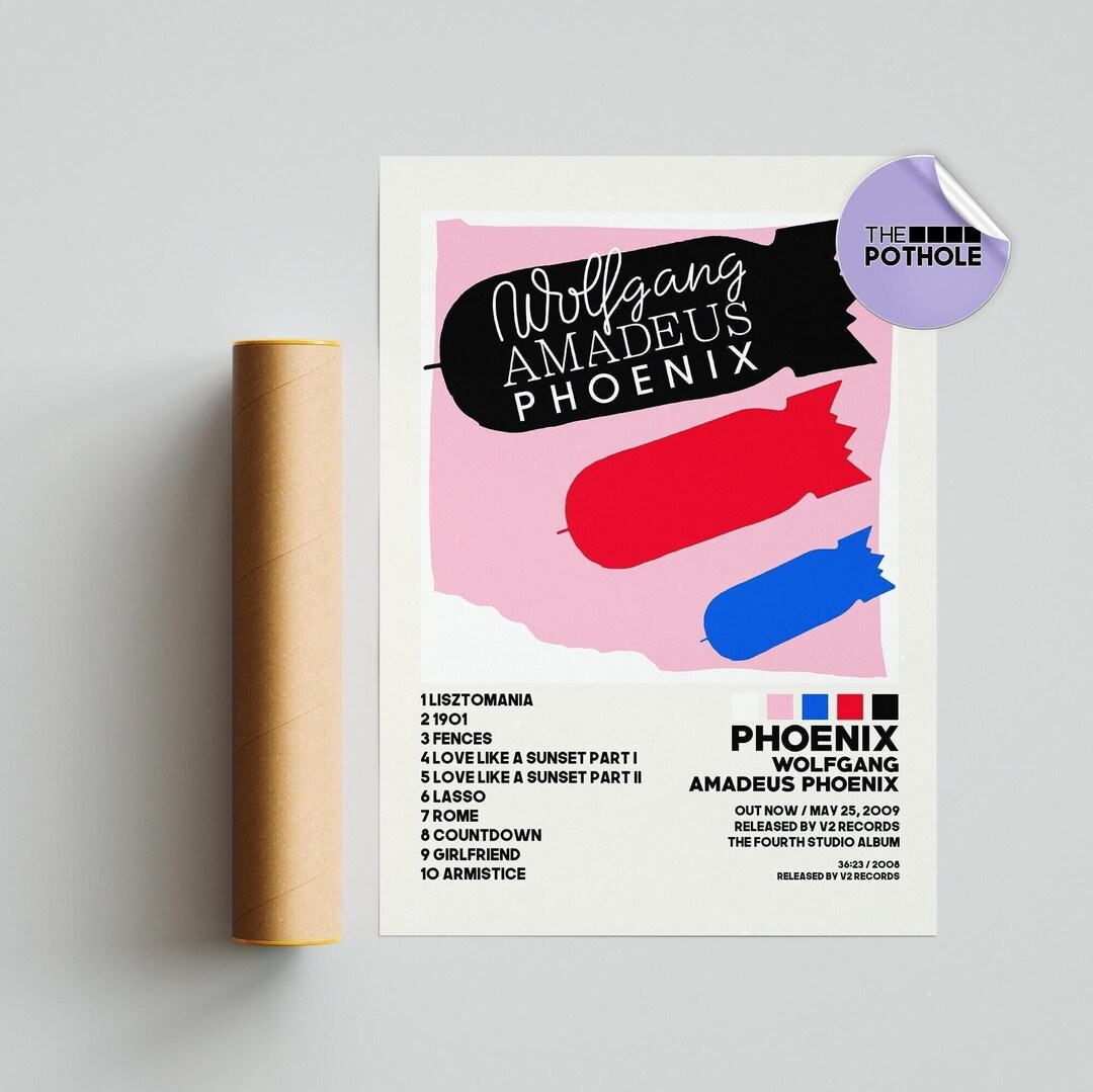 Phoenix Posters / Wolfgang Amadeus Phoenix / Phoenix / Album Cover ...