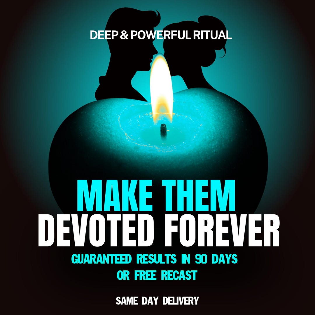 Faithful Spell, Devotion Spell, Commitment Spell, Marriage Spell ...