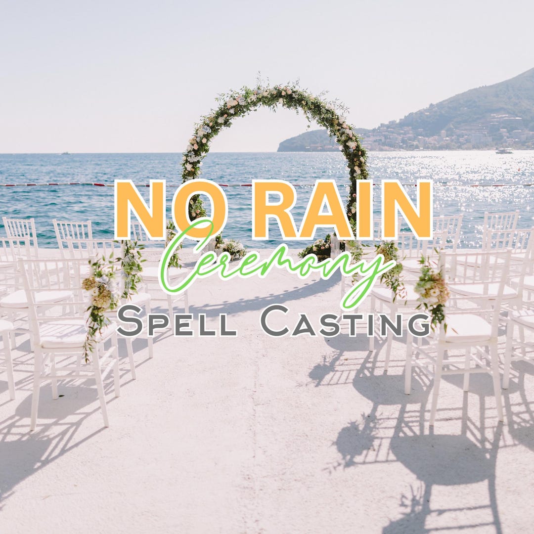 Perfect Weather Spell – Rain Protection Ritual for Beautiful Weather ...
