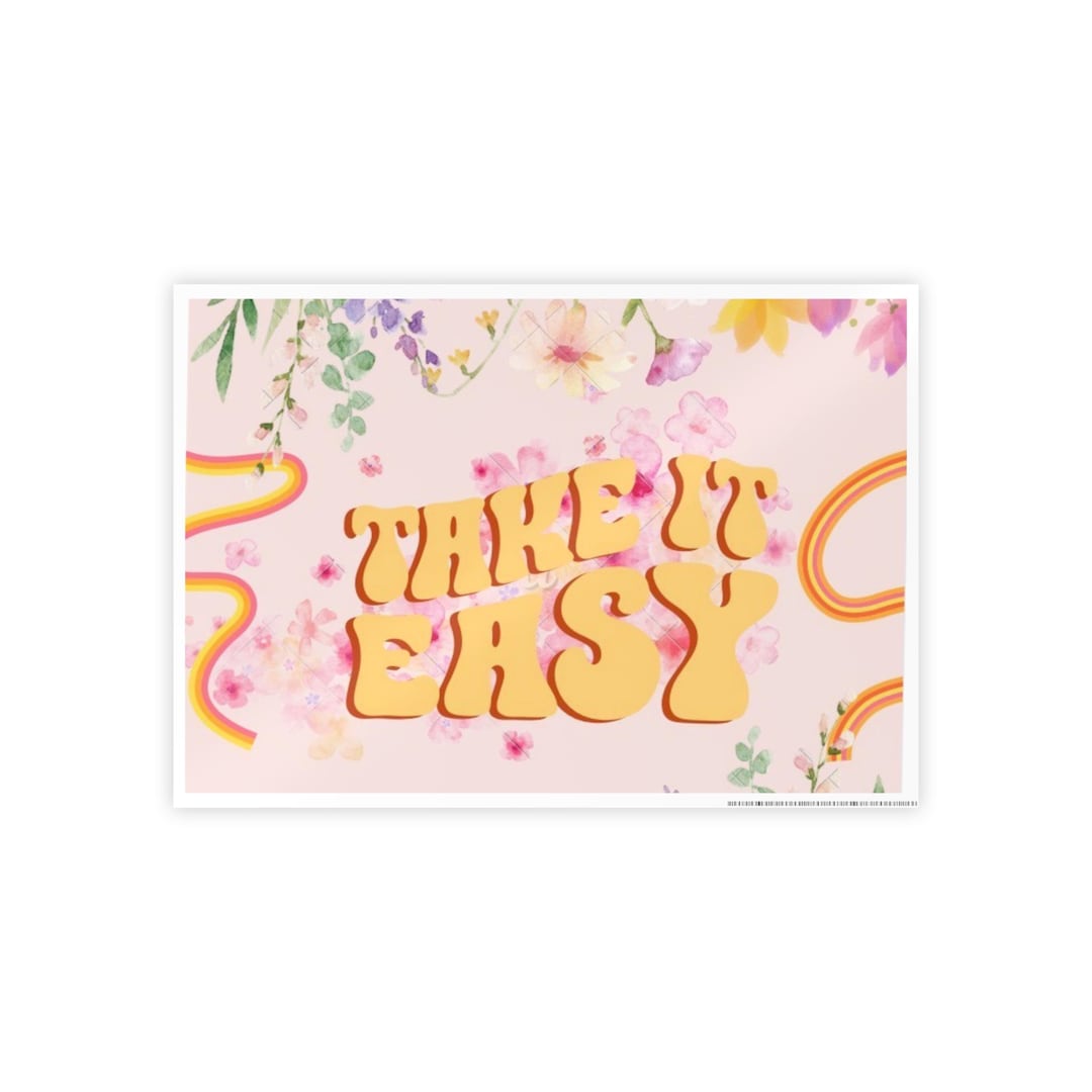 Take It Easy Poster | Glossy Poster, Retro Floral Typography - Etsy