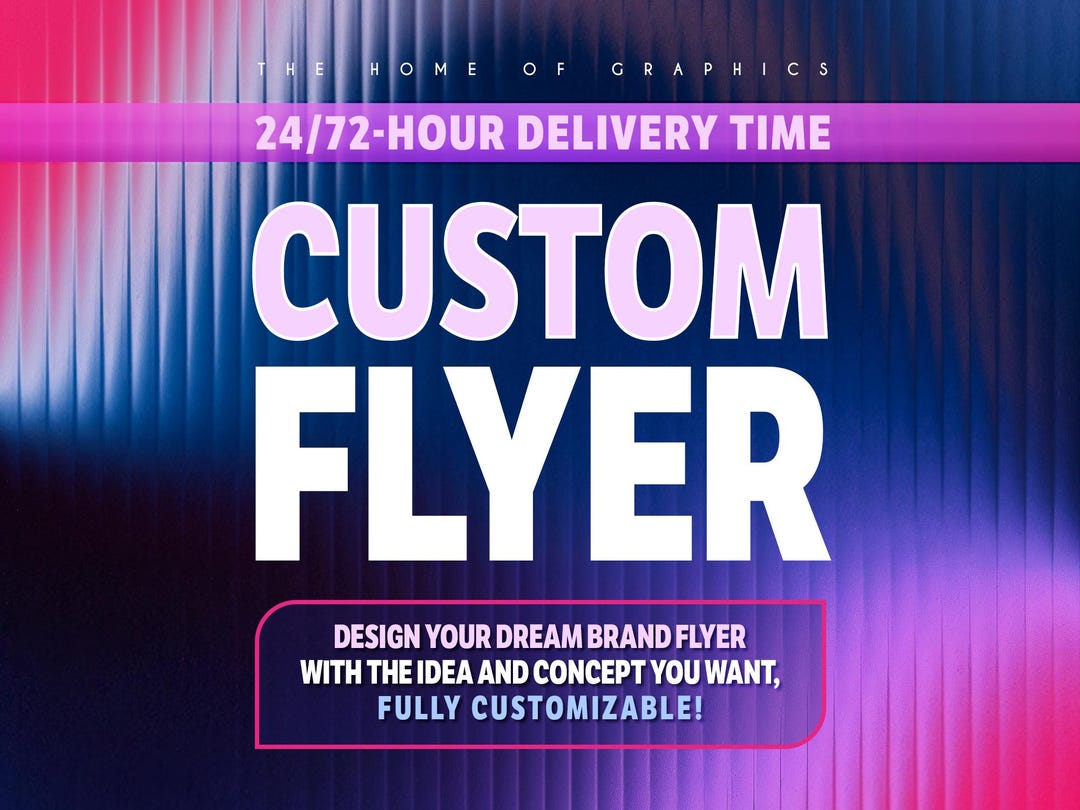 Custom Flyer Design From Scratch: Fully Customizable for Your Event ...