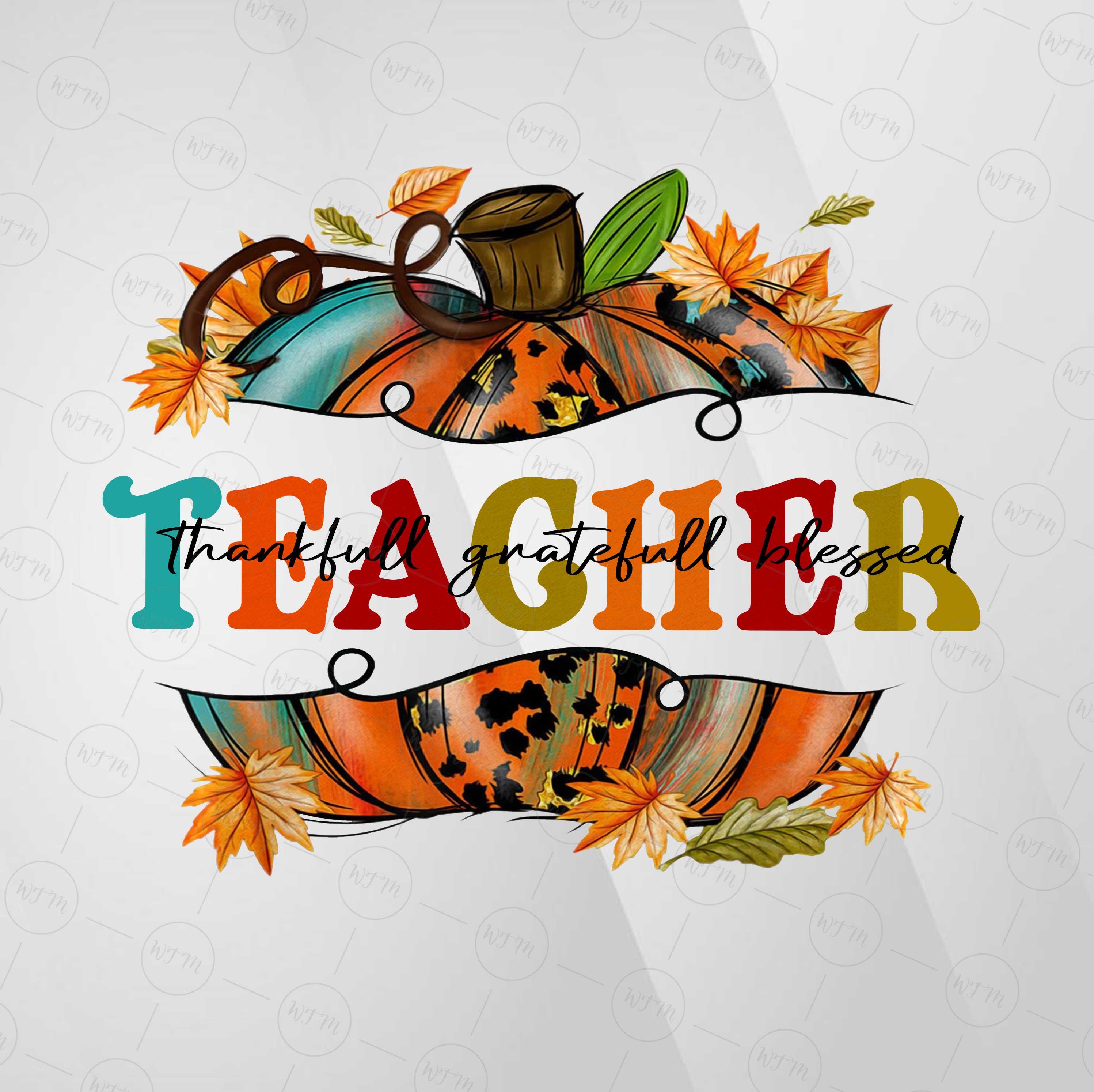 Teacher Thankful Grateful Blessed PNG, Fall Teacher Sublimation ...