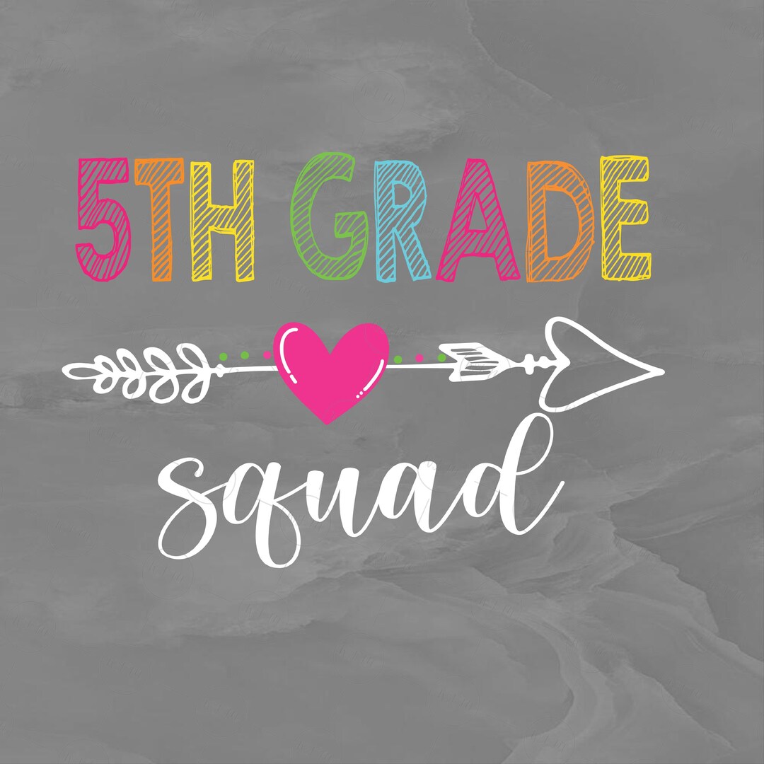 5th Grade Svg, Fifth Grade Squad Svg, Back to School Svg, Digital ...