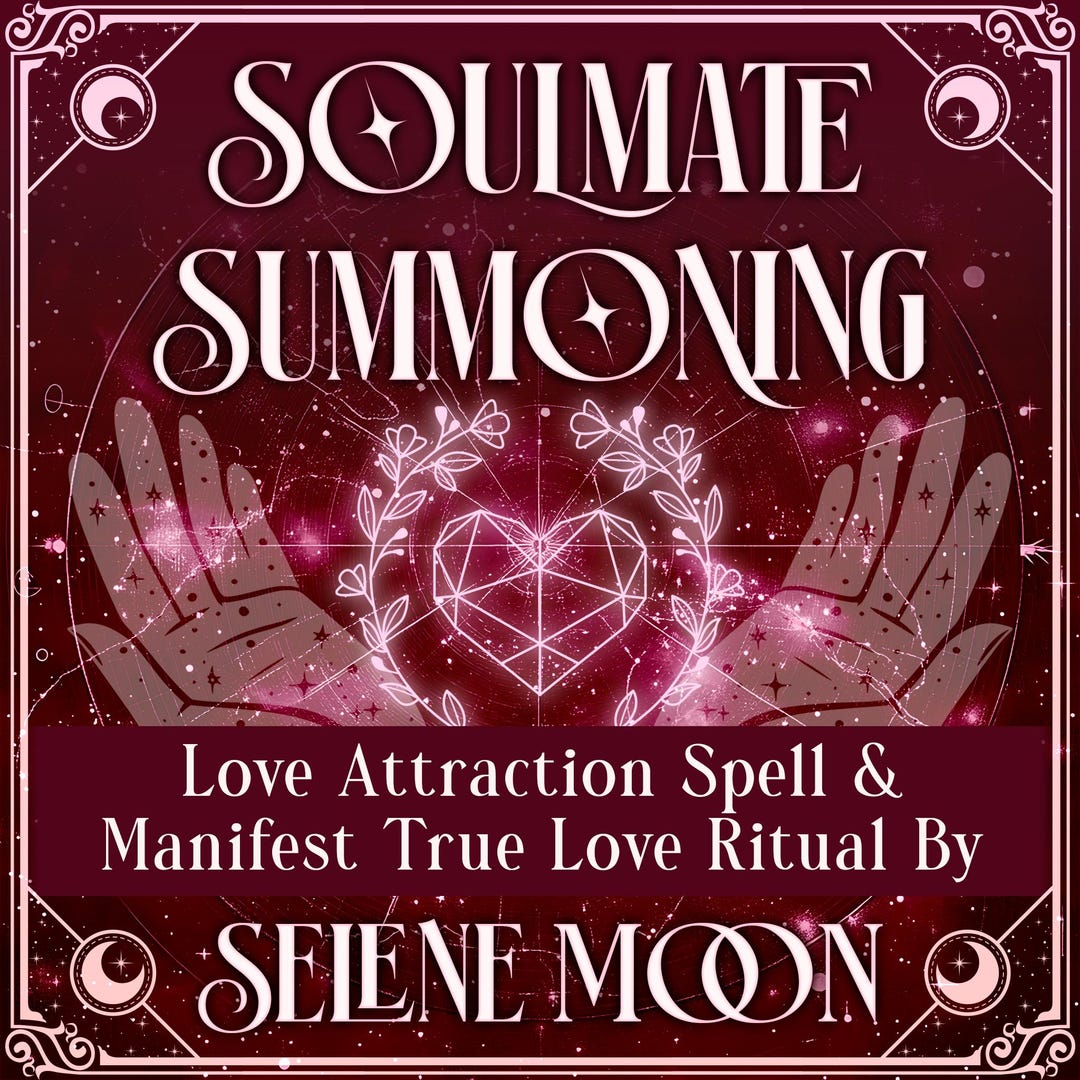 Soulmate Summoning, Powerful Love Spell, Attract the Perfect Person for ...
