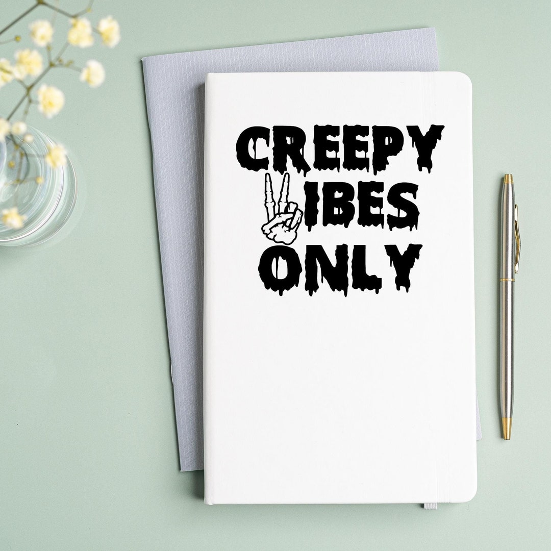 Creepy Vibes Only Vinyl Sticker Decal, Gothic Aesthetic Sticker, Horror ...