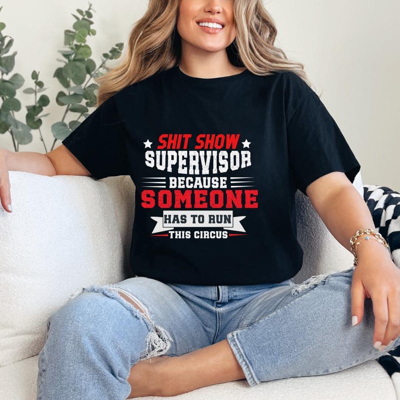 Shit Show Supervisor - Etsy