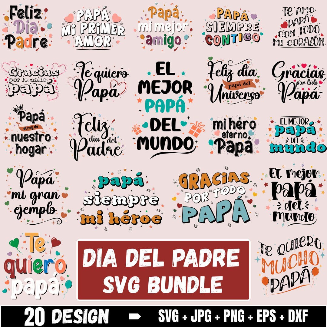 Dia Del Padre SVG Bundle, Dia Del Papá Svg, Papa Te Quiero Svg, Frases ...