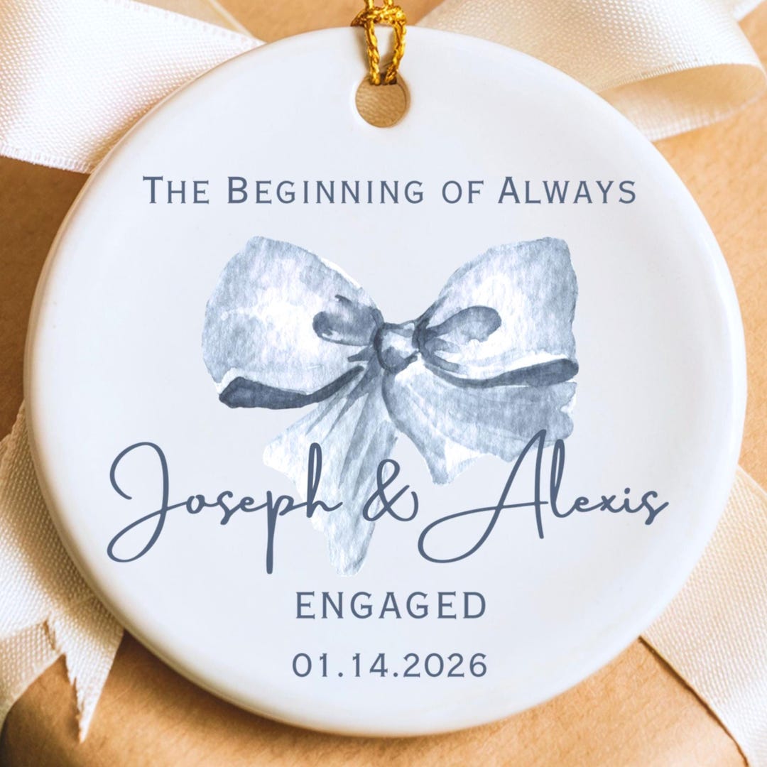 The Beginning of Always Engagement Ornament, Bride to Be Gift, Bridal ...