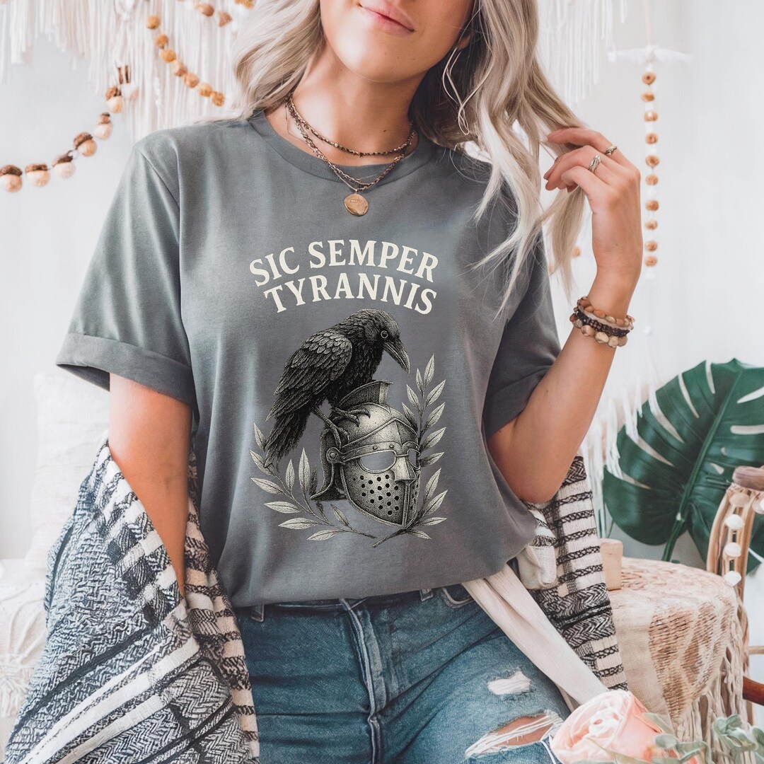 Raven Sic Semper Tyrannis Comfort Colors® Tshirt, Meme Shirt Political ...
