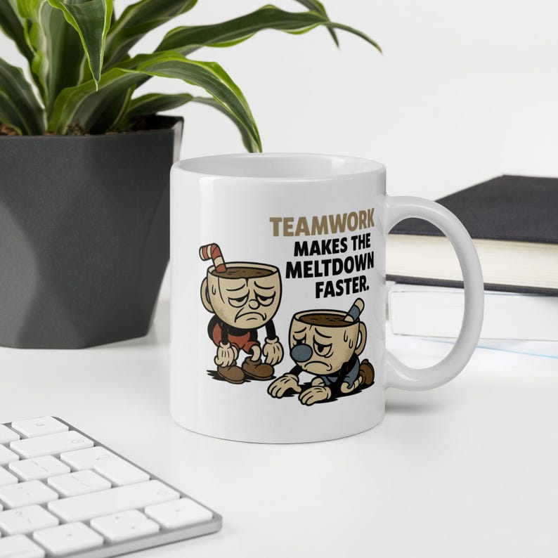 Teamwork Makes the Meltdown Faster Mug | Cuphead Style Funny Office ...