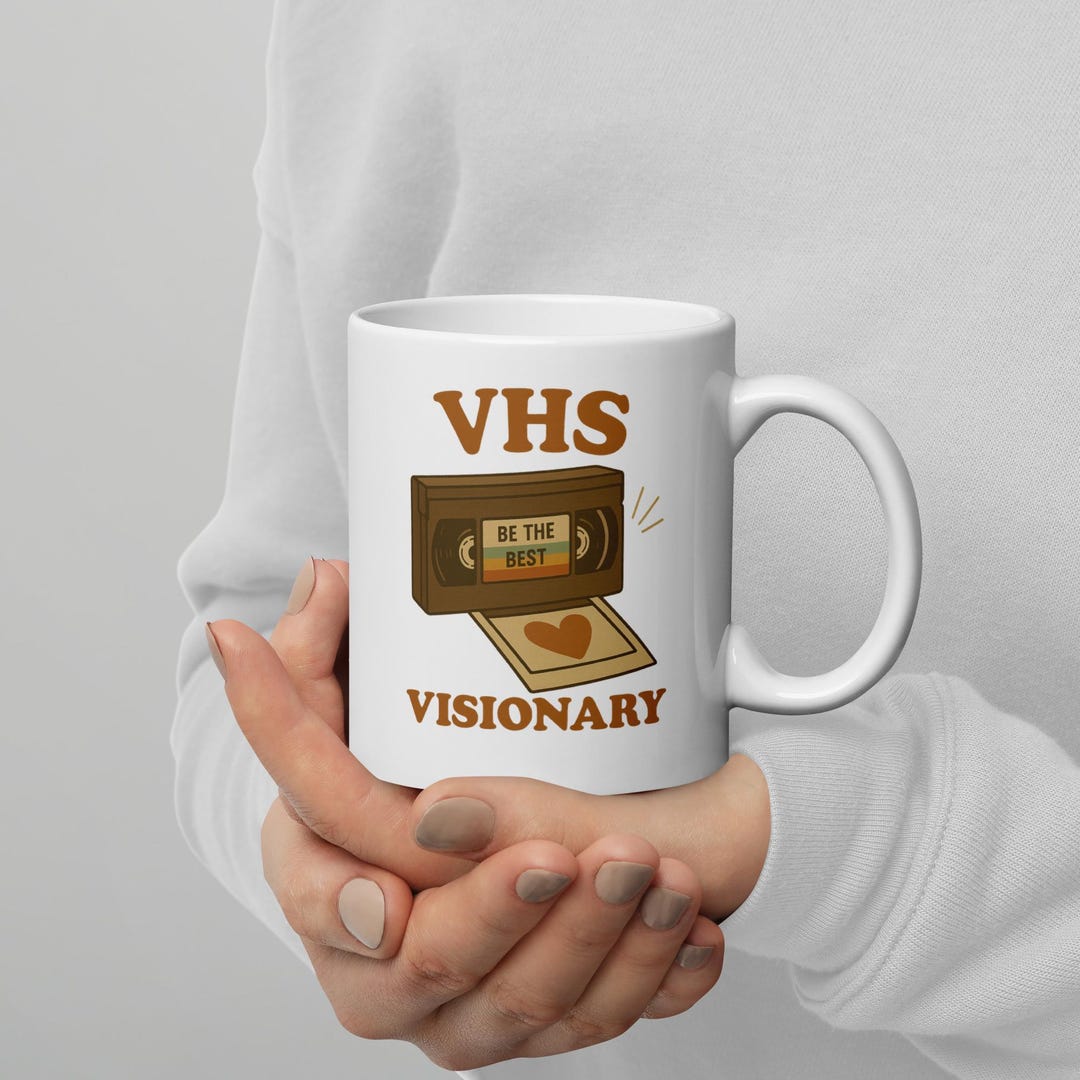 VHS Visionary Mug – Be the Best Retro Coffee Cup – 80s Aesthetic ...