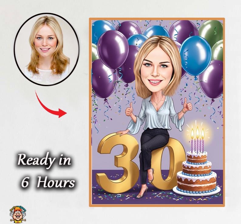 30th Birthday Girl Caricature – Custom Cartoon Portrait With Fun ...