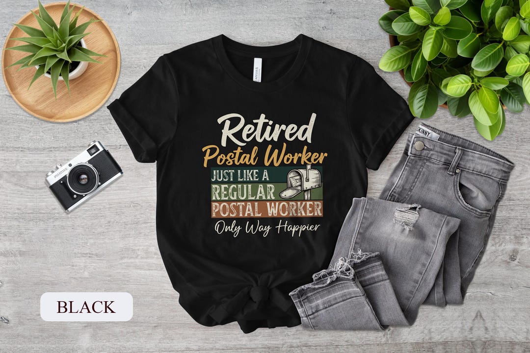 Retired Postal Worker Shirt, Funny Post Office Graphic T-shirt, Mailman ...