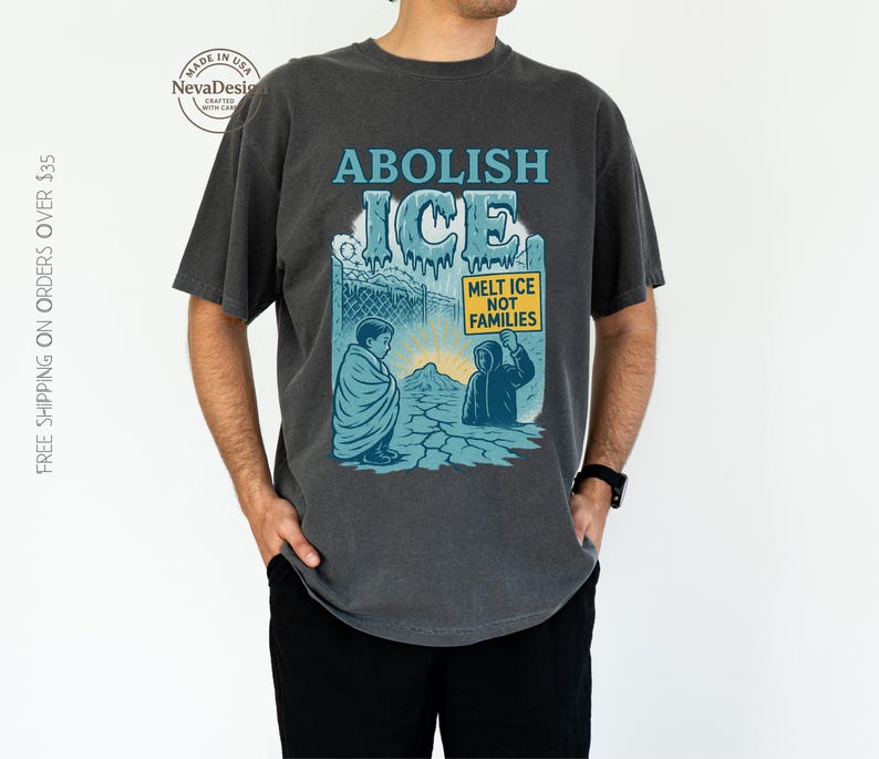 Abolish ICE Shirt – Social Justice Protest Tee – Immigration Reform ...