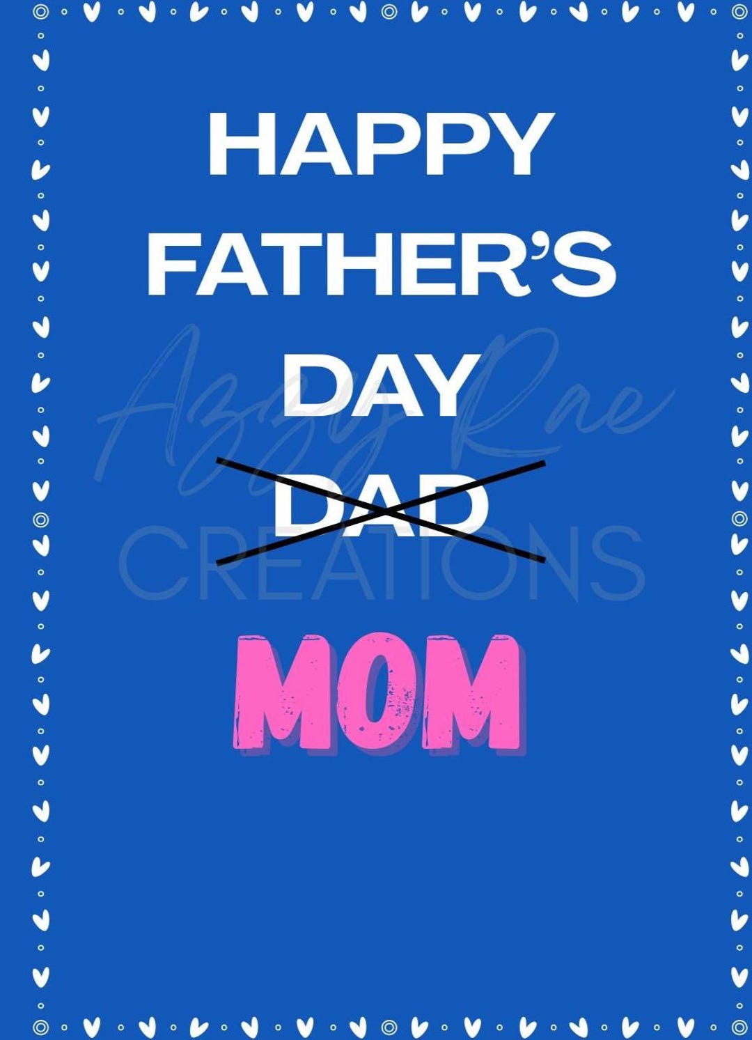 Happy Father’s Day, Mom Card – Printable PDF – for Moms Who Filled Both ...