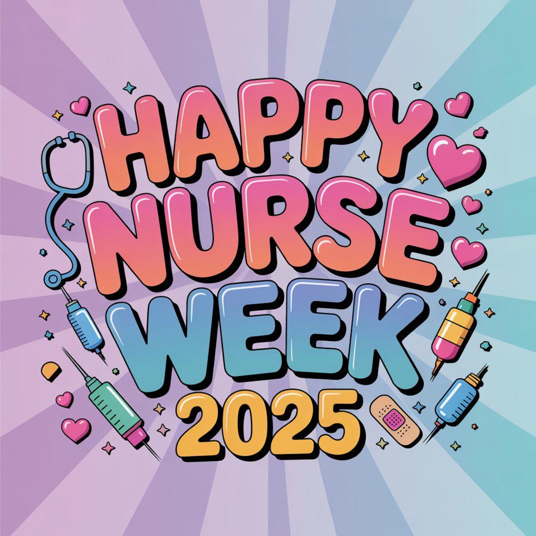 Nurse Appreciation Week - Happy National Nurses Week 2025 Digital PNG ...