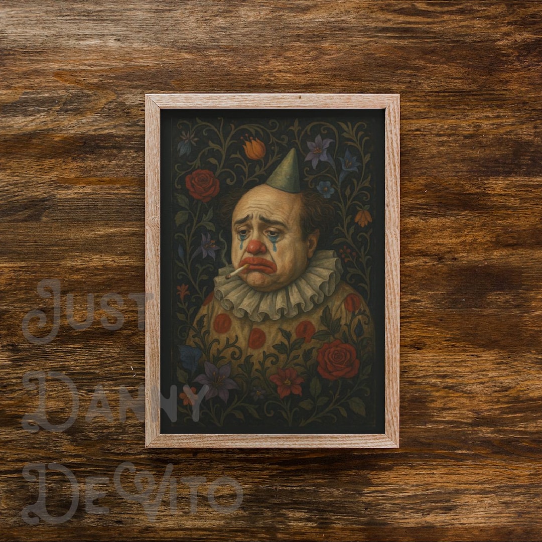 Danny Devito - Art Print - Sad Clown, Dark Florals - Oil Painting ...