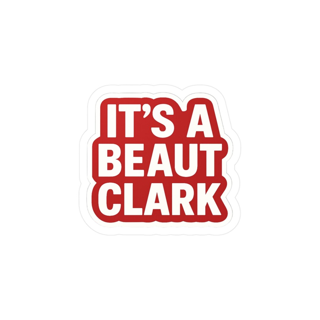 Christmas Vacation Kiss-cut Vinyl Decals - It's Beaut Clark Sticker ...