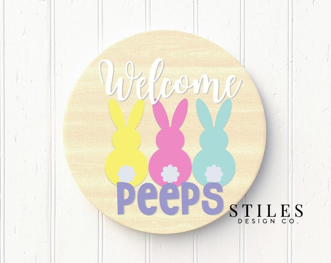 Welcome Peeps SVG| Welcome Peeps Sign SVG| Easter SVG| Easter Sign Svg ...