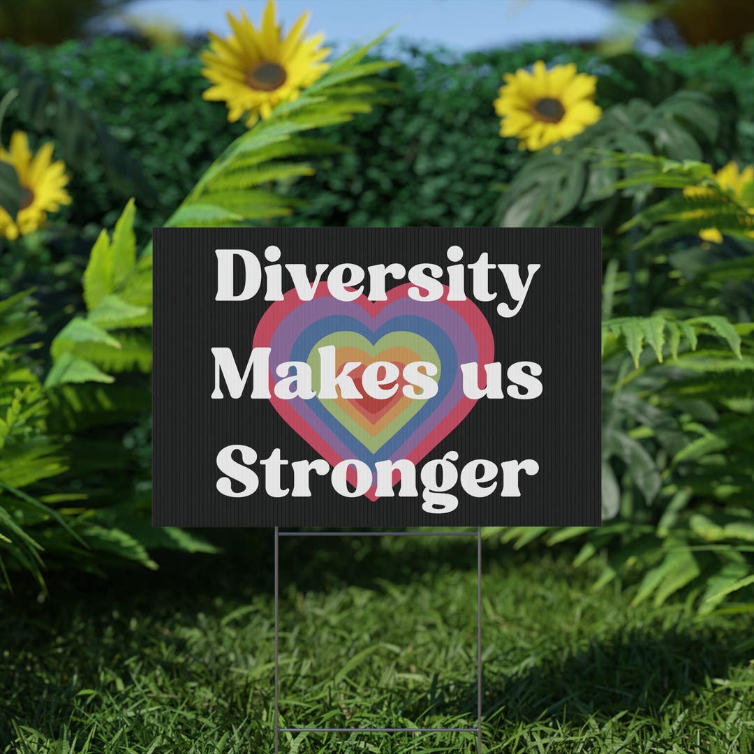 Diversity Makes Us Stronger Yard Sign, Inclusive Lawn Decor for ...