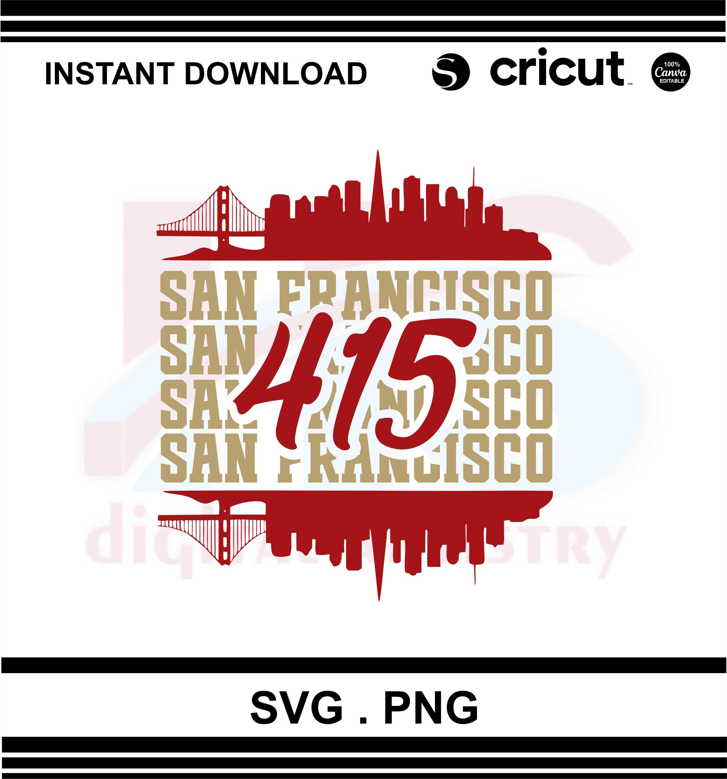 San Francisco Skyline SVG PNG: 415 Graphic, Football Fan Gift (digital ...