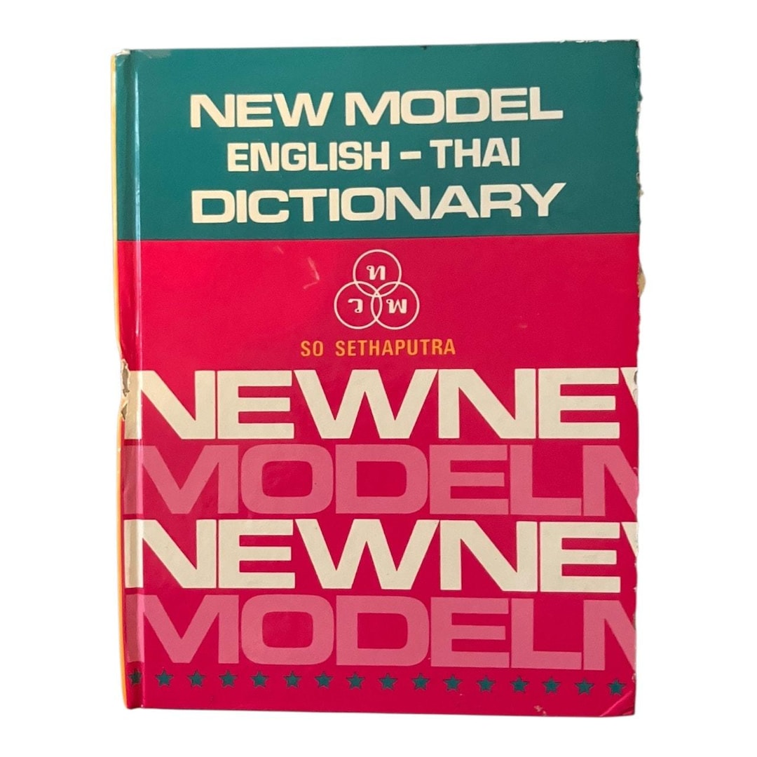 Vintage New Model English-thai Dictionary Desk Edition by so Sethaputra ...