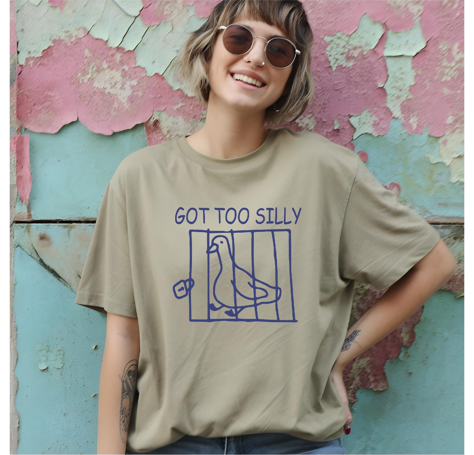 Got Too Silly SVG, Funny Silly Goose Meme Design, Cute Jail Goose ...