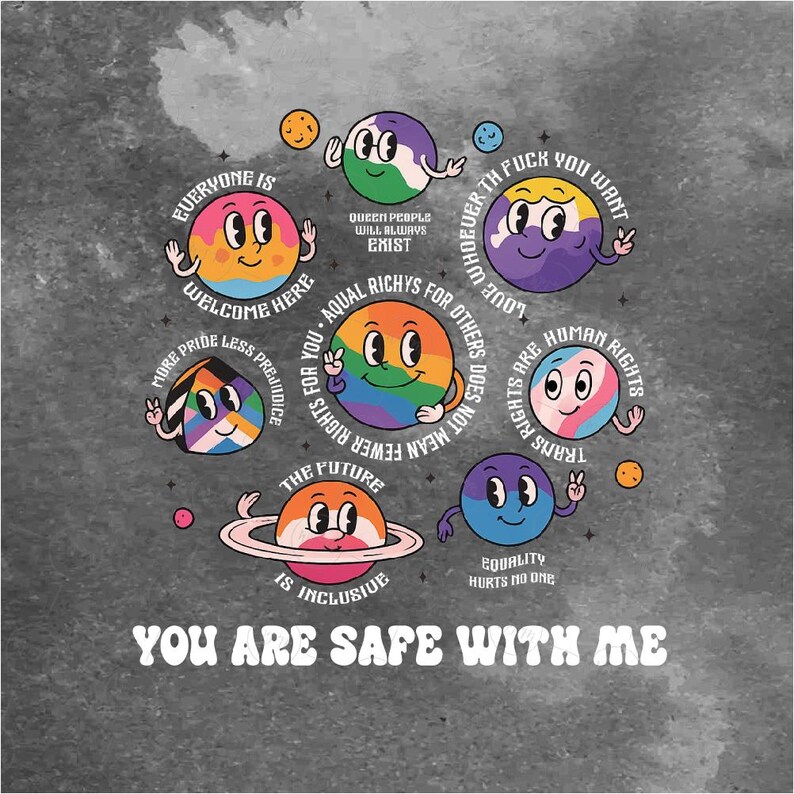 You Are Safe With Me PNG, Pride Ally Planet LGBTQ PNG, Inclusive ...