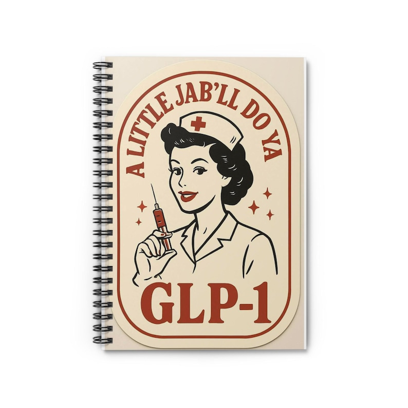 GLP-1, Funny Weight Loss Journal, A Little Jab Will Do Ya Humor ...