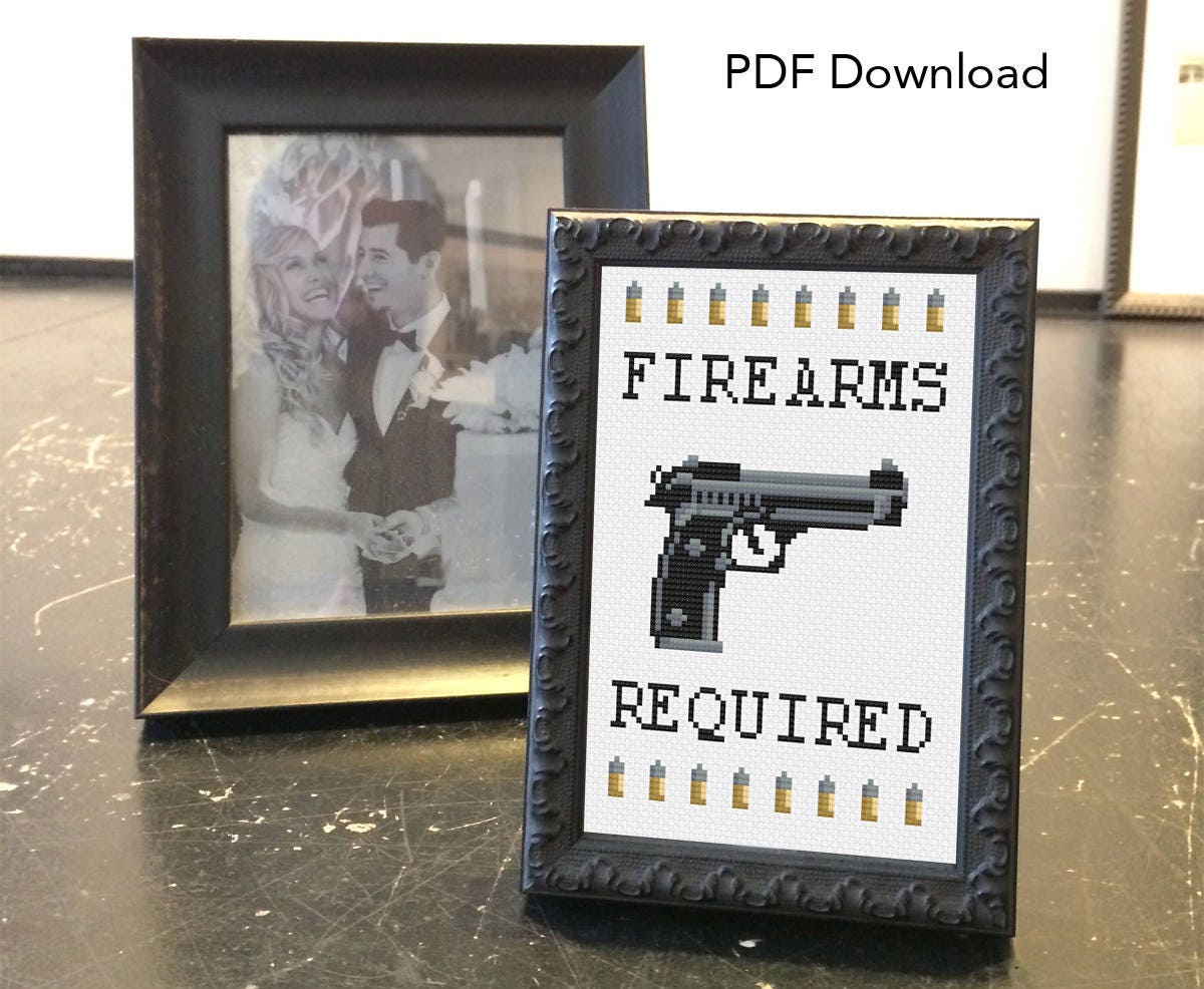 Firearms Required Subversive Cross Stitch Pattern. Guns, Second ...