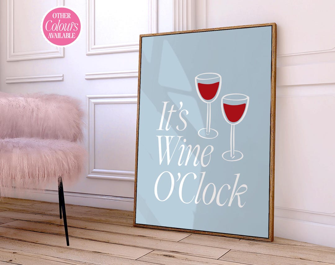 Poster It's Wine O'clock Print Modern Home Blue Wall Art Kitchen Quote ...