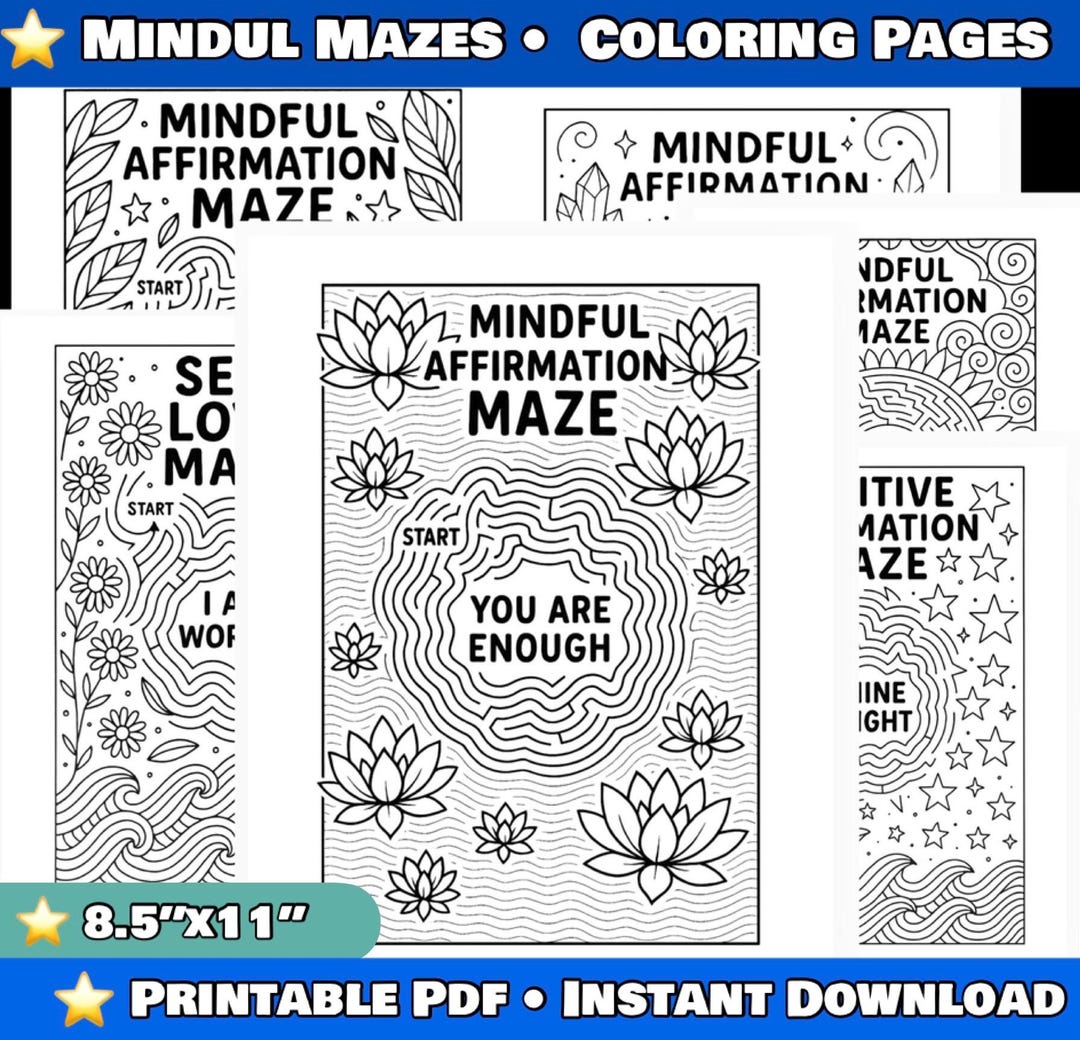 Printable Maze Coloring Pages | 6 Mindful Mazes & Affirmations | Cozy ...