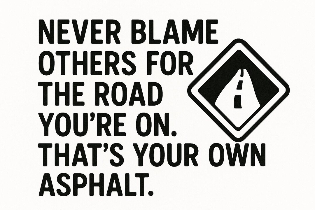 Funny Pun Vinyl Decal | "it’s Your Own Asphalt" Snarky Quote ...