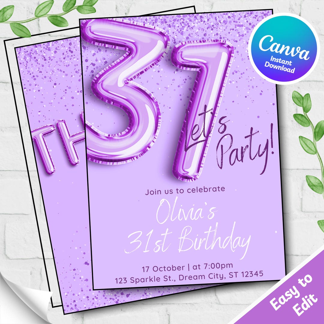 31st Birthday Invitation: Purple Balloons, Confetti (canva Template ...