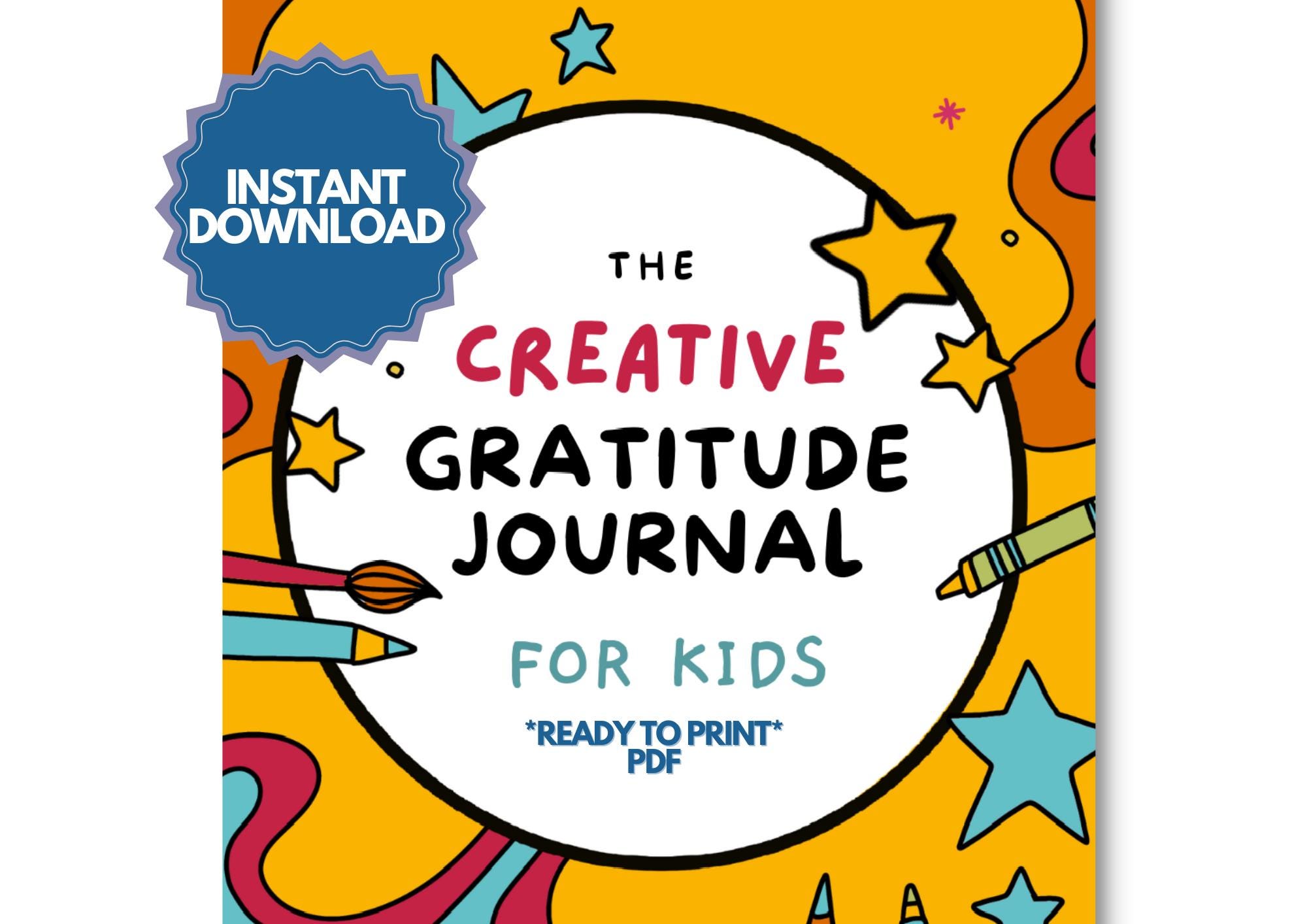 Gratitude Journal Kids Printable - the Creative Gratitude Journal for ...