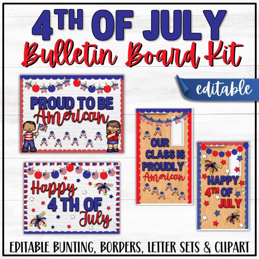 4th of July Classroom Decor Printable | Patriotic Bulletin Board Kit ...
