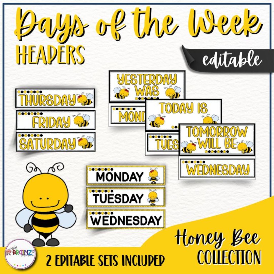 Editable Bee Days of the Week Posters | Classroom Display Headers ...
