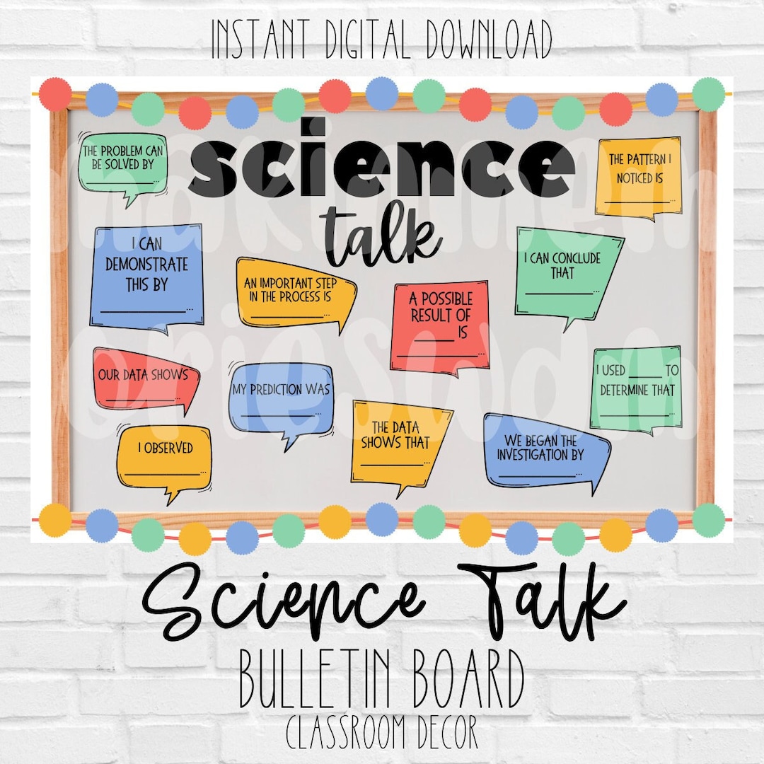 Science Talk Bulletin Board | Science Classroom Decor | Science Special ...
