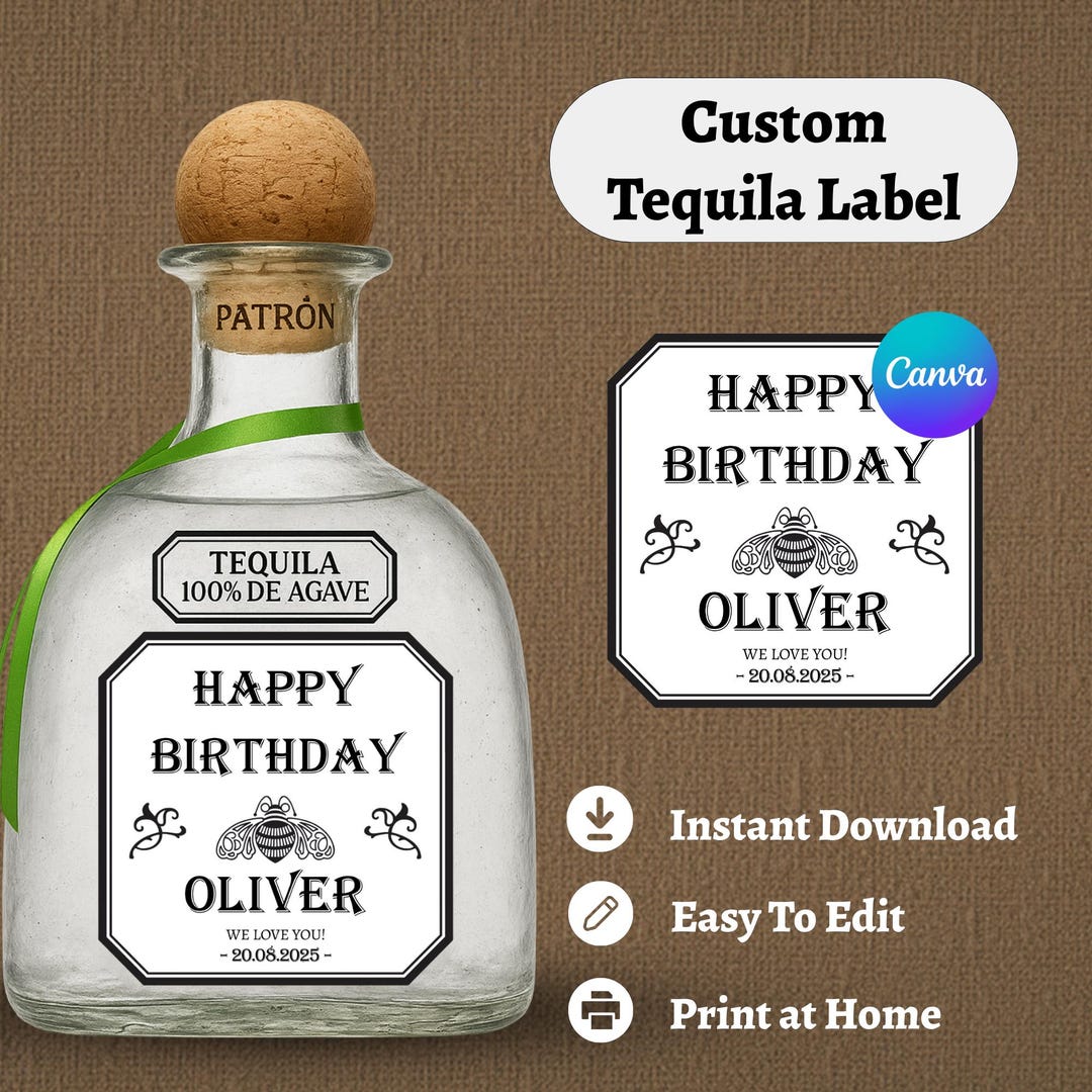 Custom Patron Tequila Label Canva Template, Editable Alcohol Bottle ...