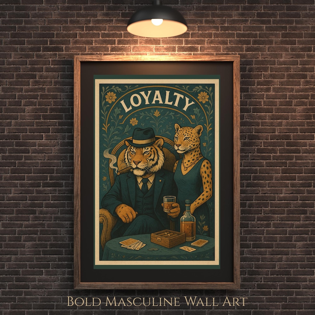 Loyalty Mafia Animal Wall Art Printable - Vintage Masculine Poster ...
