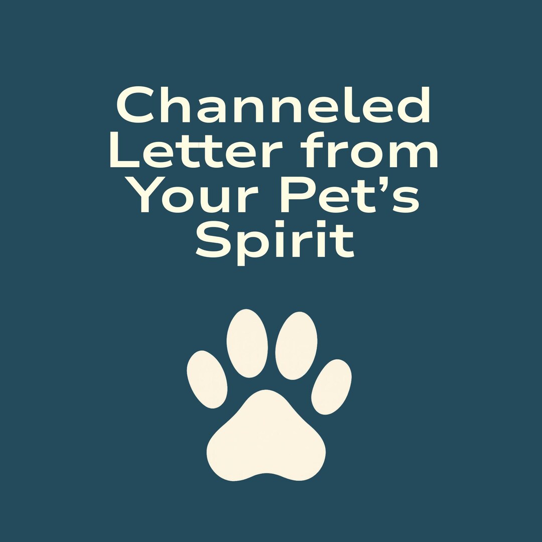 Channeled Pet Spirit Letter – Animal Communication - Etsy