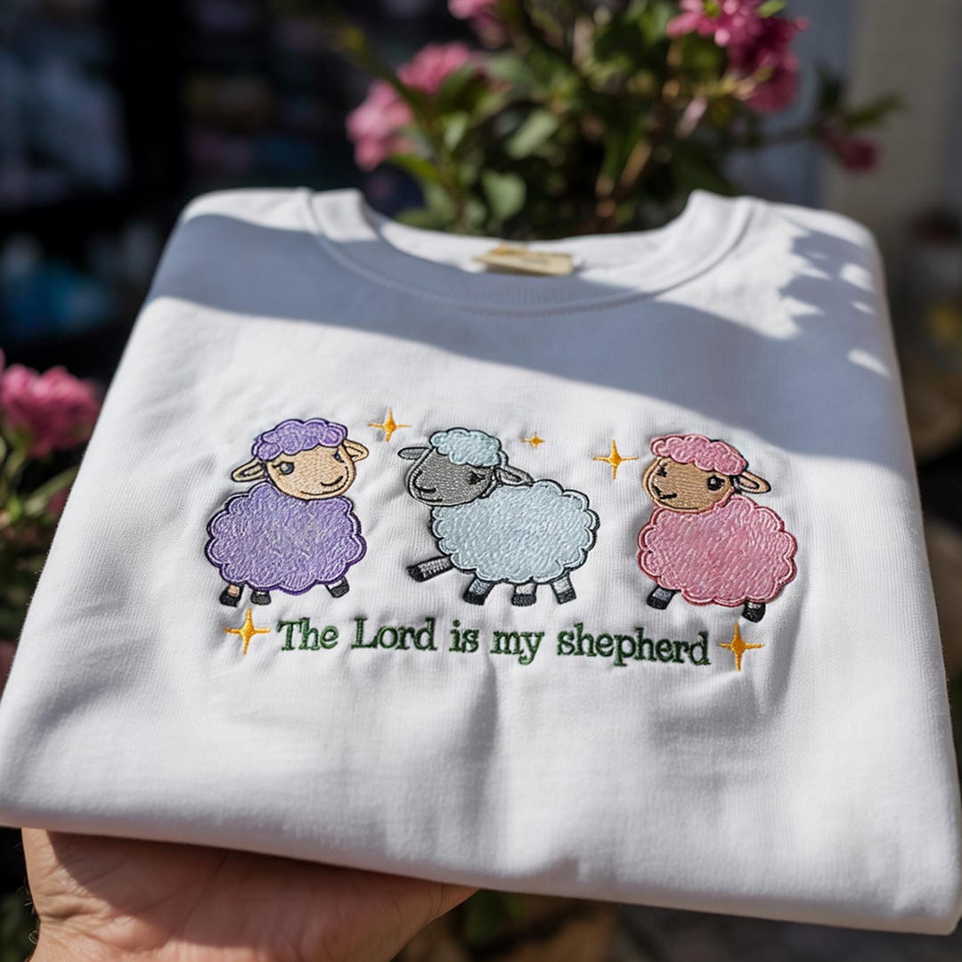 The Lord is My Shepherd Embroidered Sweatshirt, Cute Faith Based Sheep ...