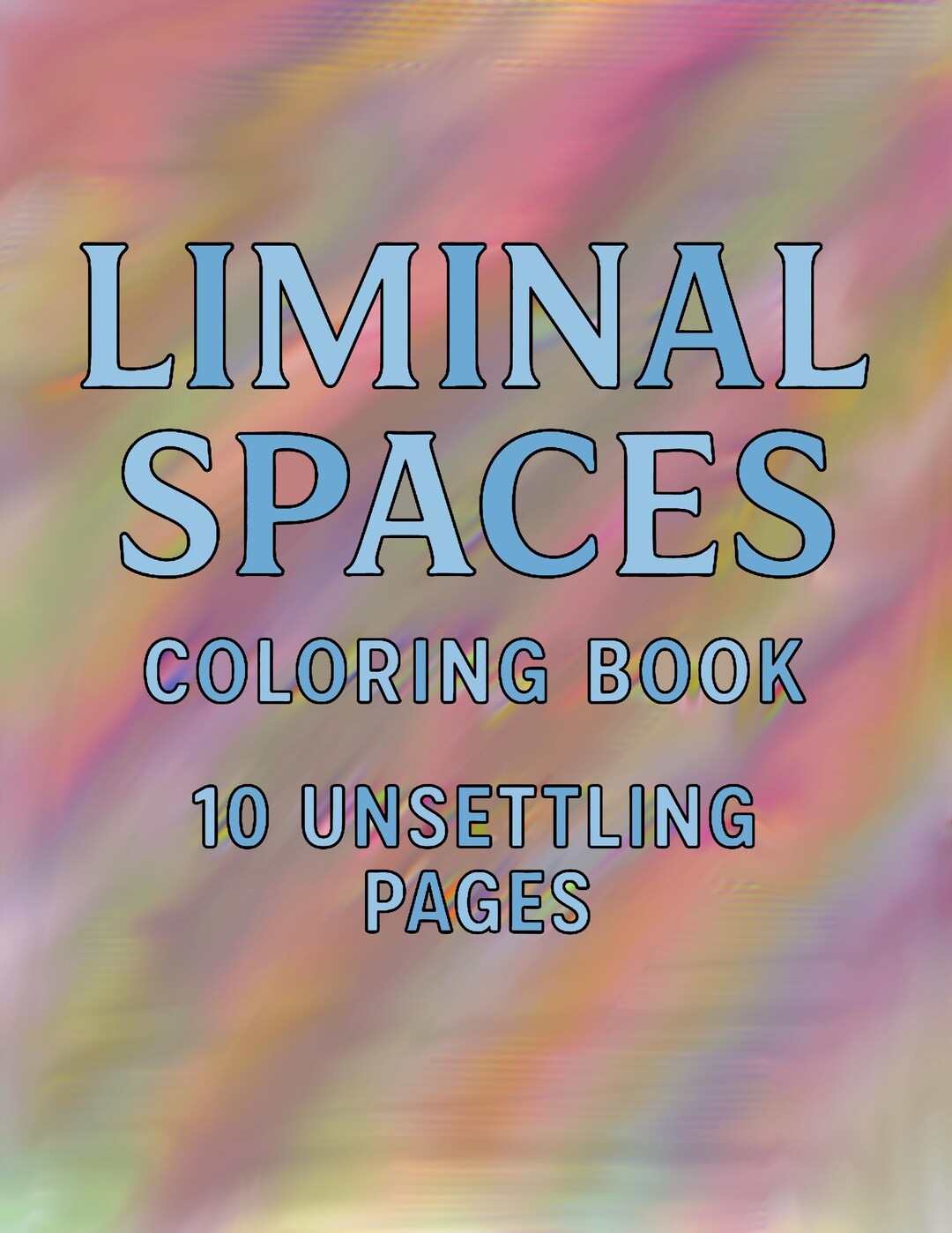 Liminal Spaces Coloring Book: Surreal Dreamcore Art (PDF Printable ...