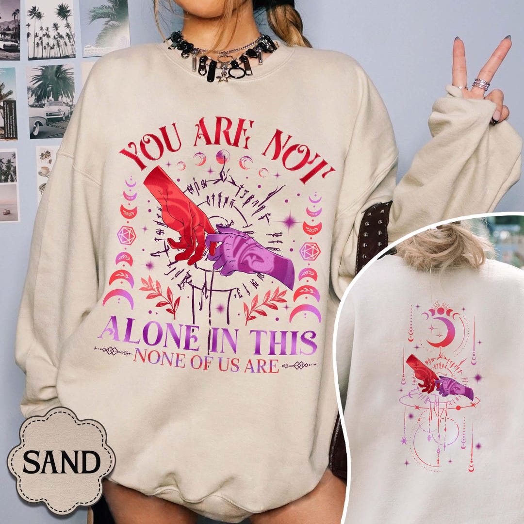 Funny Astarion Game Fan Sweatshirt, You’re Not Alone Shirt, Astarion ...